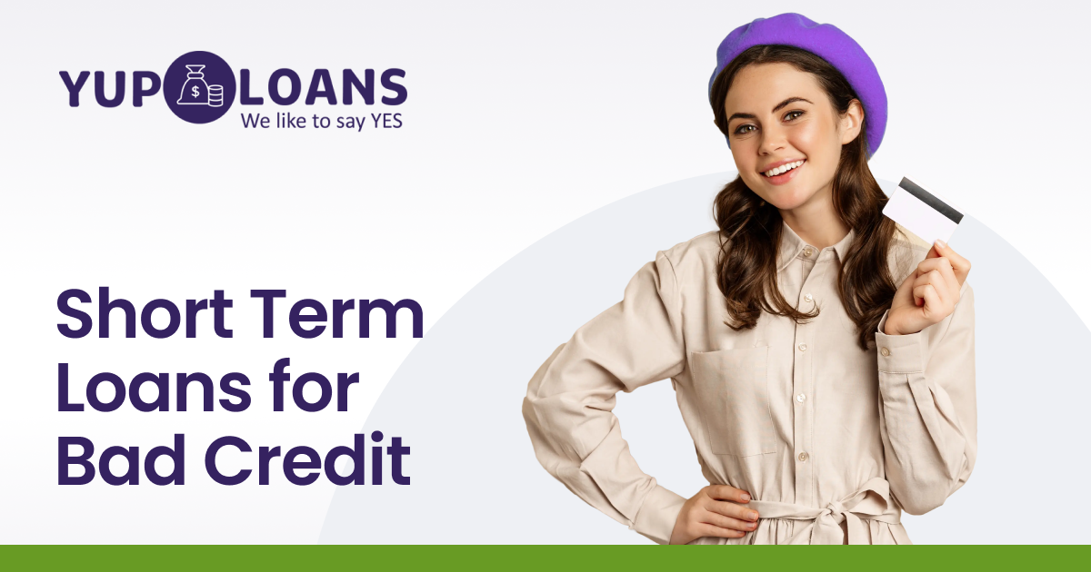 Short Term Loans for Bad Credit | Short Installment Loans